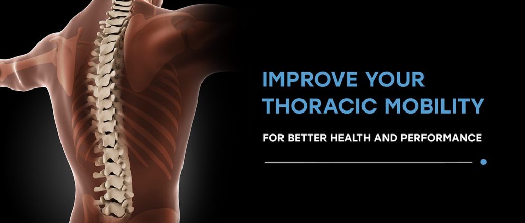 Improve Your Thoracic Mobility and Stability for Better Performance ...