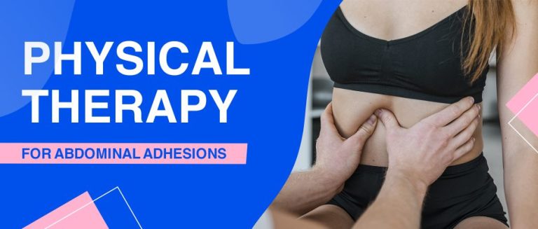 Physical Therapy for Abdominal Adhesions - NYDNRehab.com